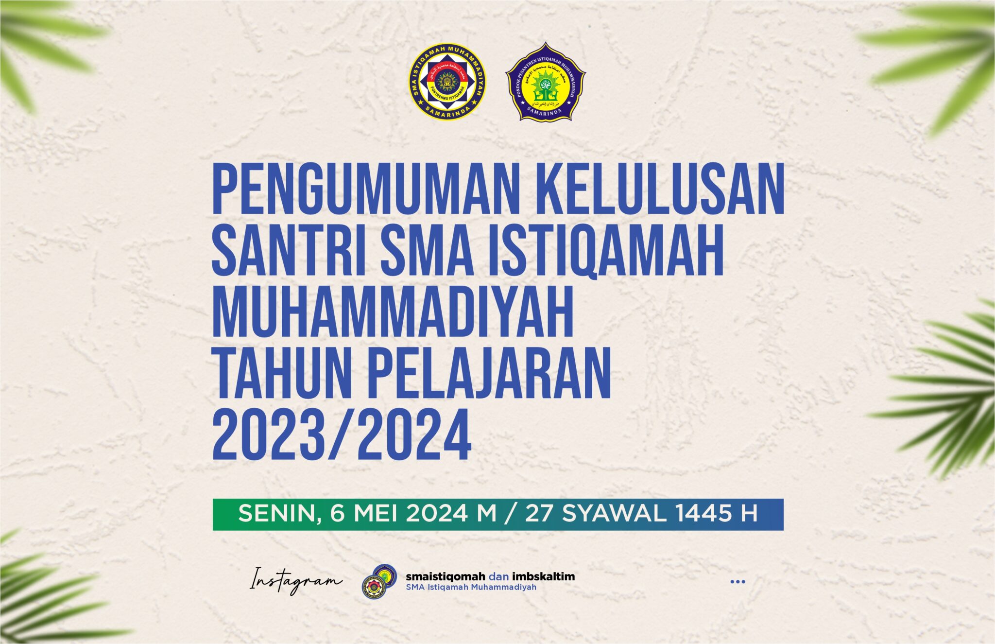Pengumuman Kelulusan Santri SMAIM 2024 - SMAIM